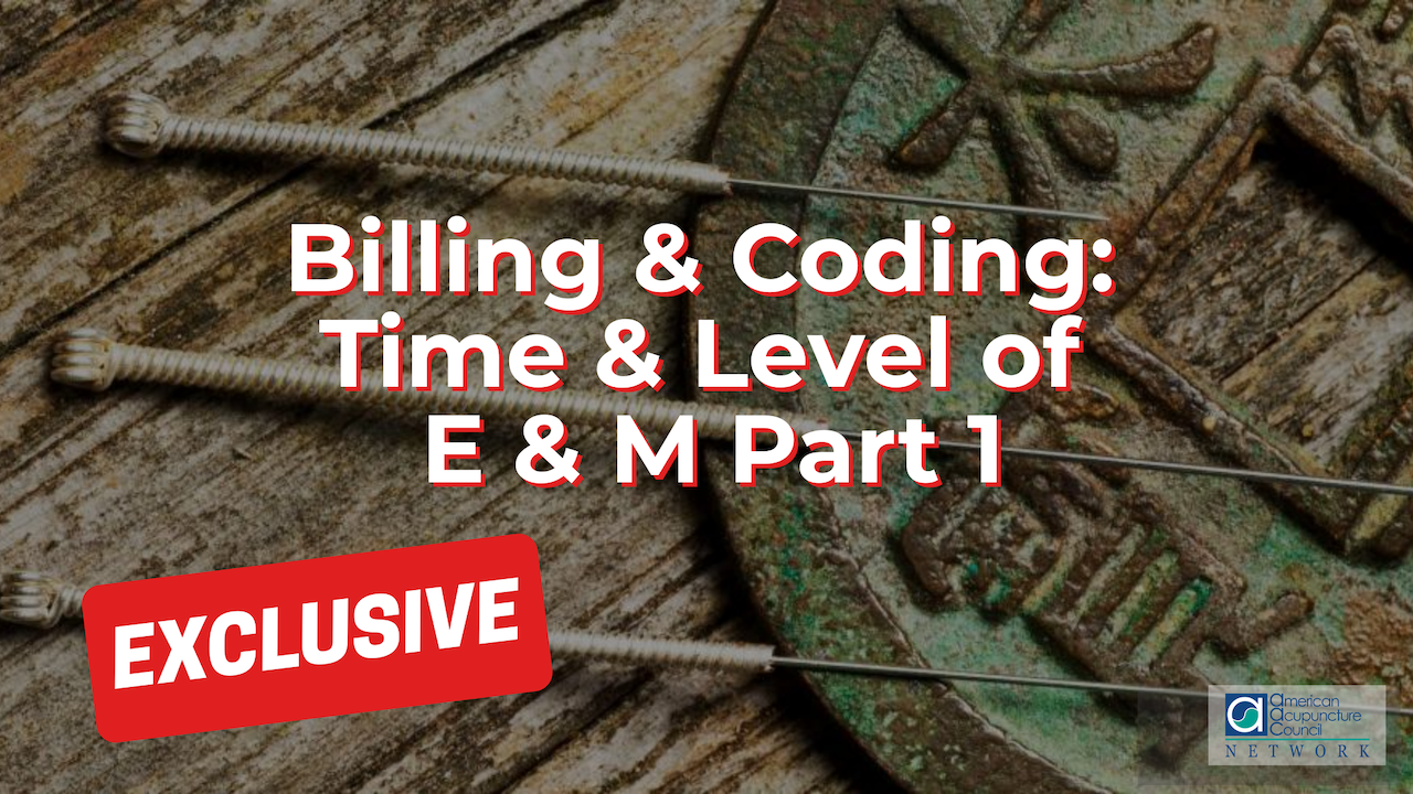 Billing & Coding: Time & Level of E & M Part 1 - AAC Info Network