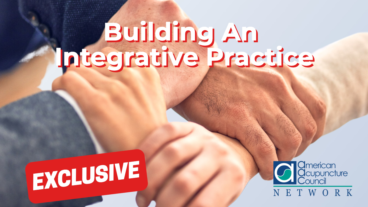 Building An Integrative Practice - AAC Info Network