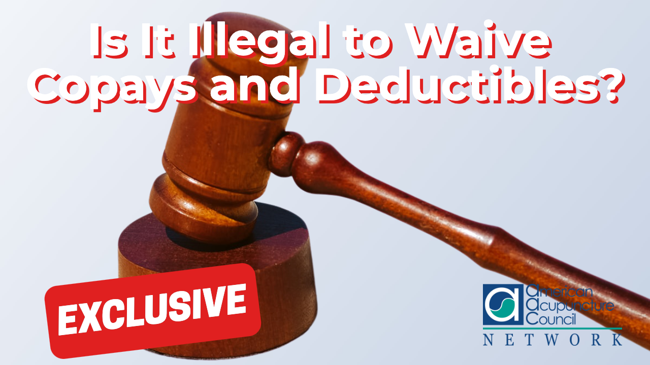 Is It Illegal to Waive Copays and Deductibles? - AAC Info Network Is It Illegal to Waive Copays and Deductibles? - AAC Info Network