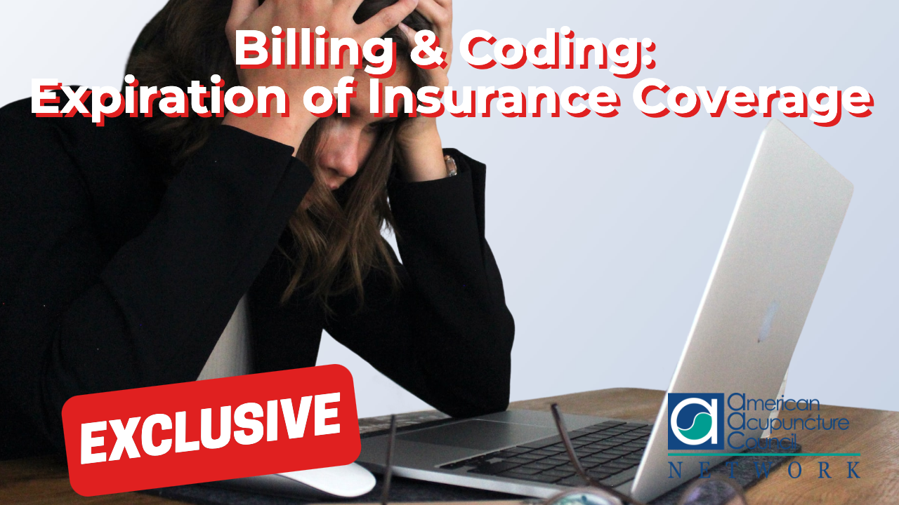 Billing And Coding Expiration Of Insurance Coverage Aac Info Network