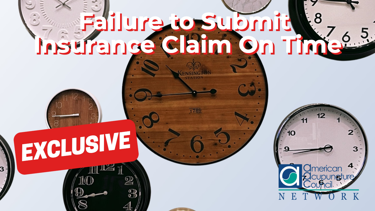 Failure to Submit Insurance Claim On Time - AAC Info Network