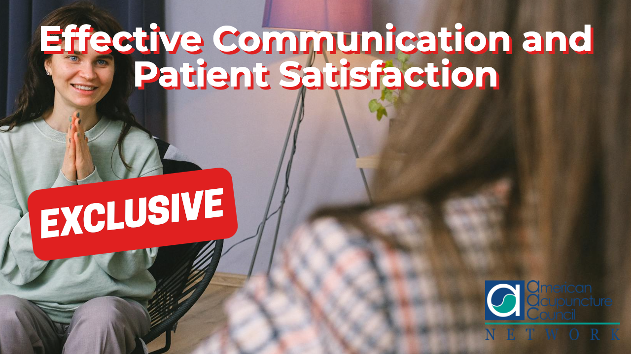 Effective Communication and Patient Satisfaction - AAC Info Network